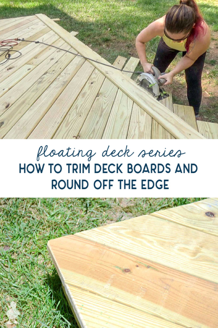 DIY Floating Deck Part 4 Trimming Deck Boards And 43 OFF DIY Floating Deck Part 4 Trimming Deck Boards And 43 OFF