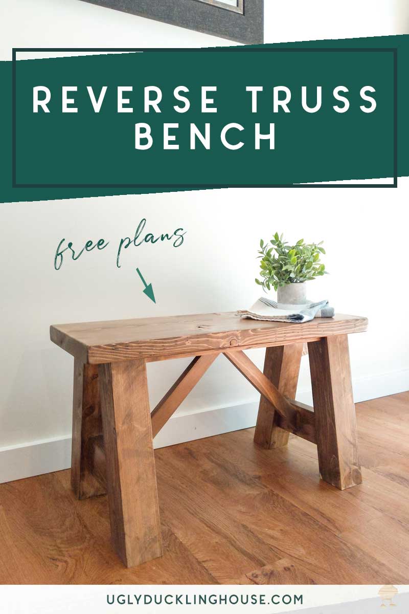 DIY Farmhouse Reverse Truss Bench • Ugly Duckling House
