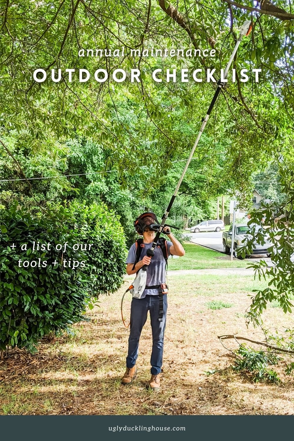 101: Outdoor Maintenance Checklist and Tool Basics • Ugly Duckling House